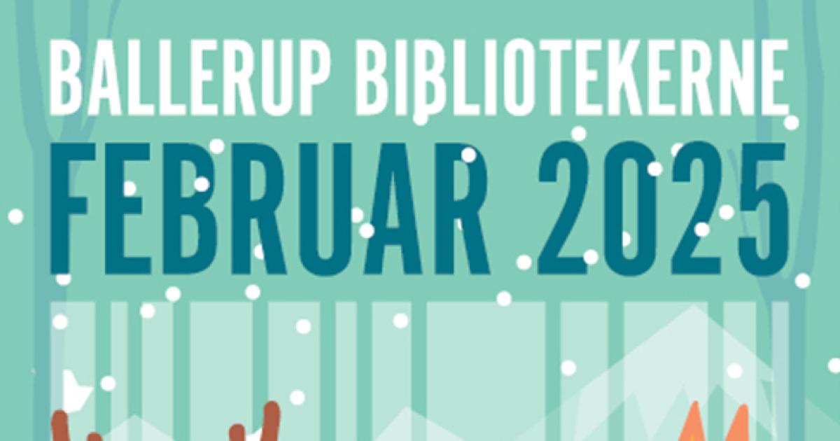Februarprogrammet er klar | bib.ballerup
